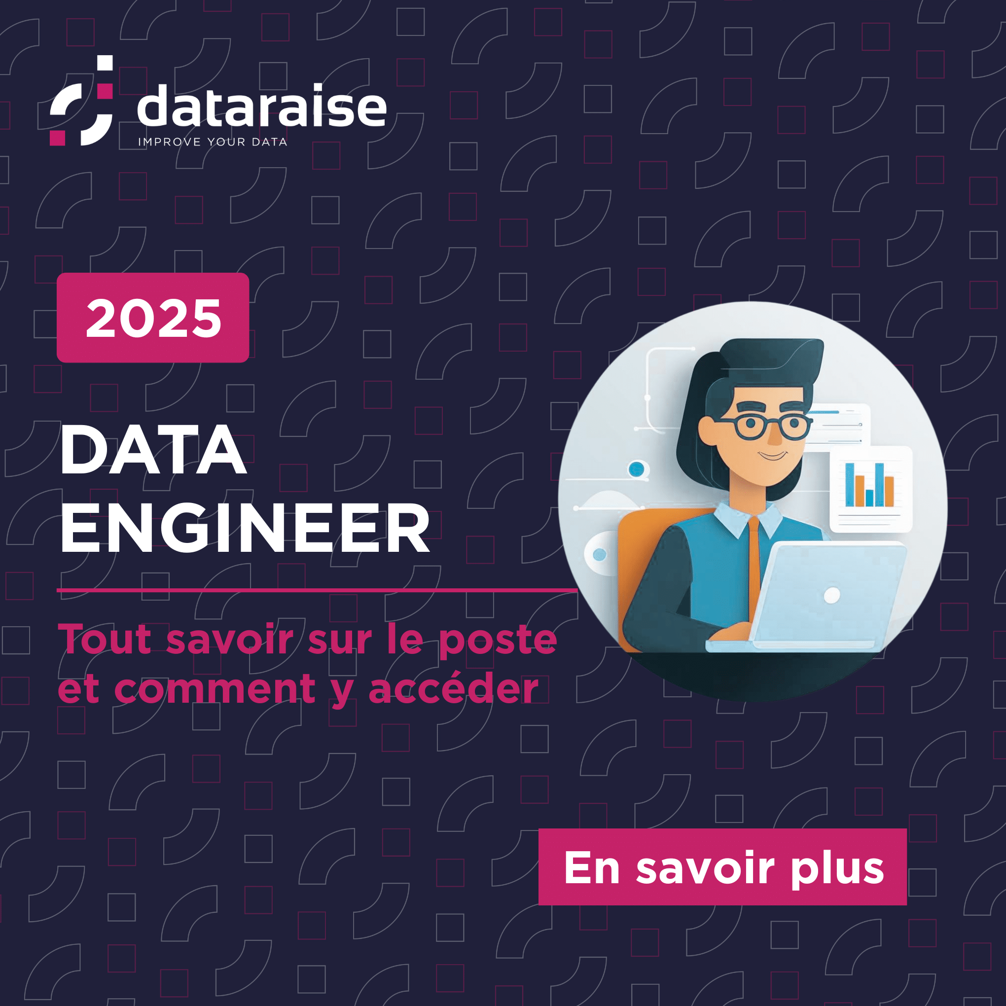 Data Engineer : tout savoir sur le poste et comment y accéder - Dataraise